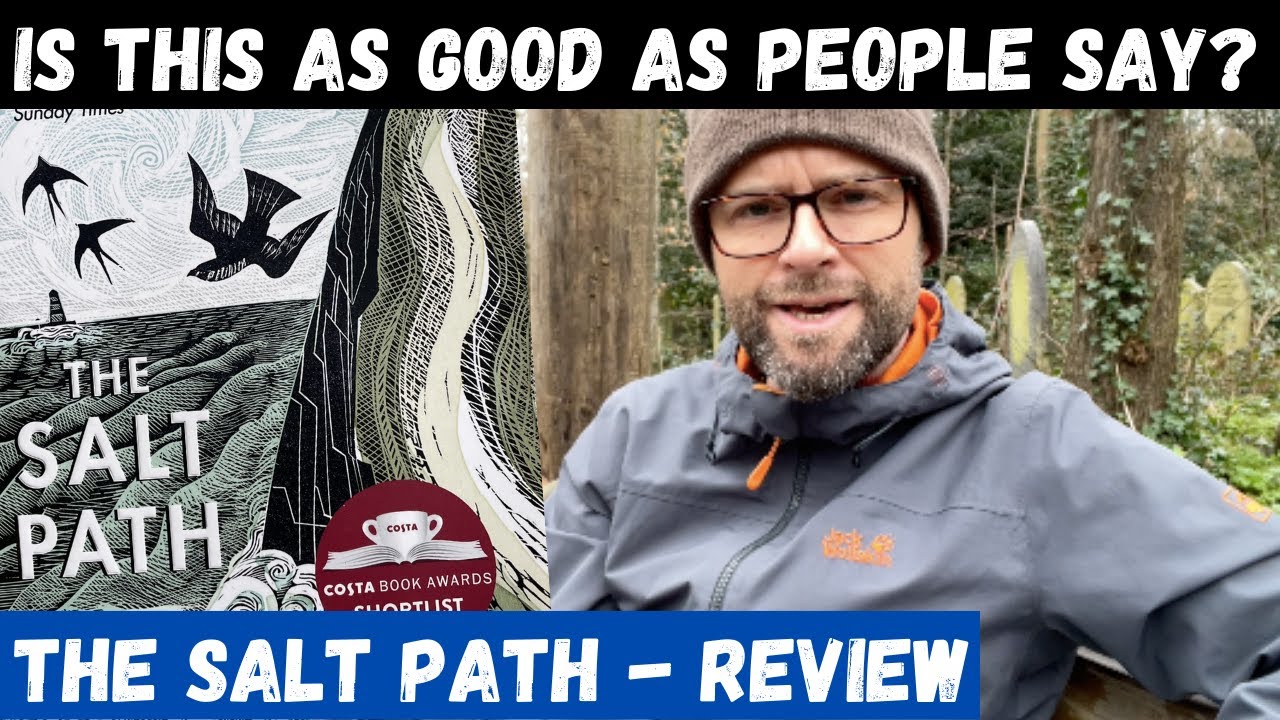The Salt Path’ Review: Why This Book Will Make You Quit Your Job and ...