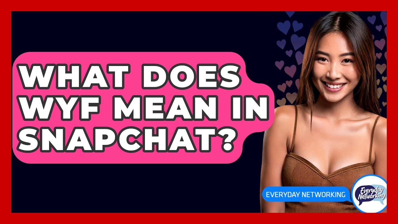 “Wyf on Snapchat: The Secret Code That’s Not About Waffles (But Maybe Should Be)” - FotoBreak News